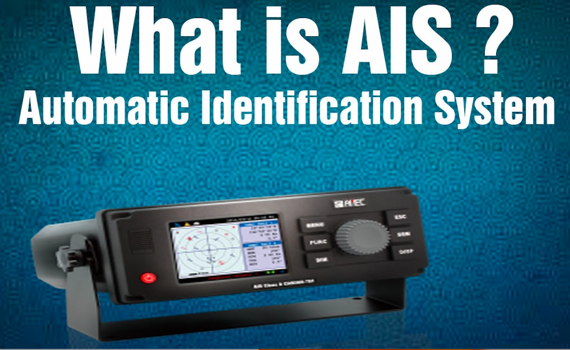 What Is AIS Automatic Identification System International What Is AIS Automatic Identification System International