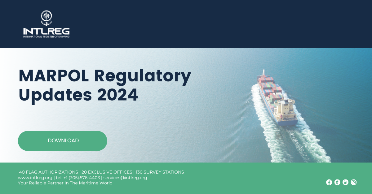 MARPOL Regulatory Updates in 2024 - International Register of Shipping ...